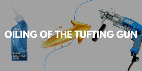 Oiling of the tufting gun - Tufty.eu