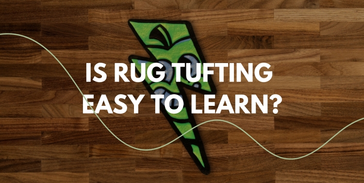 Is rug tufting easy to learn? A beginner's guide to starting - Tufty.eu
